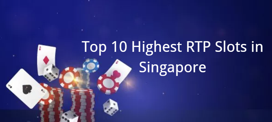 Top 10 Highest RTP Online Slots Singapore in 2025